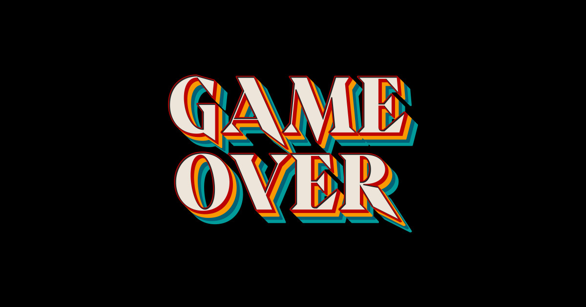 Game Over - Game Over - Sticker | TeePublic