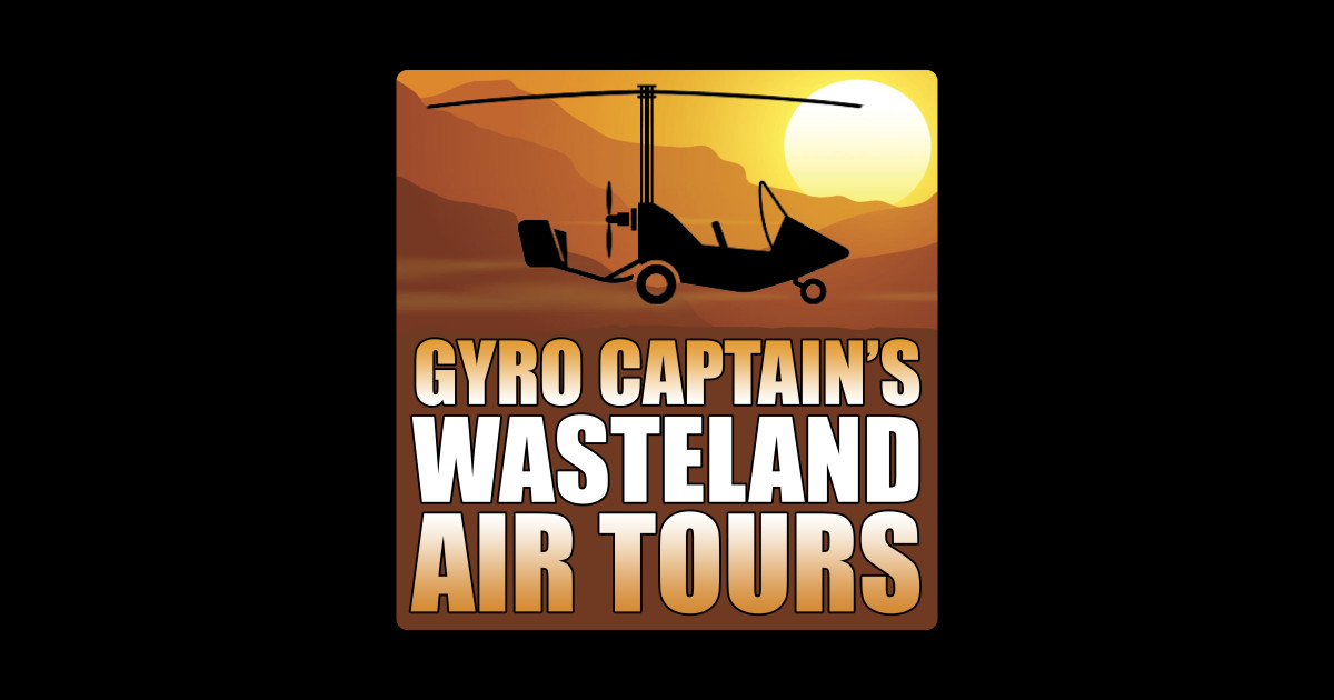 Mad Max Gyro Captain's Wasteland Air Tours - Mad Max - Magnet | TeePublic