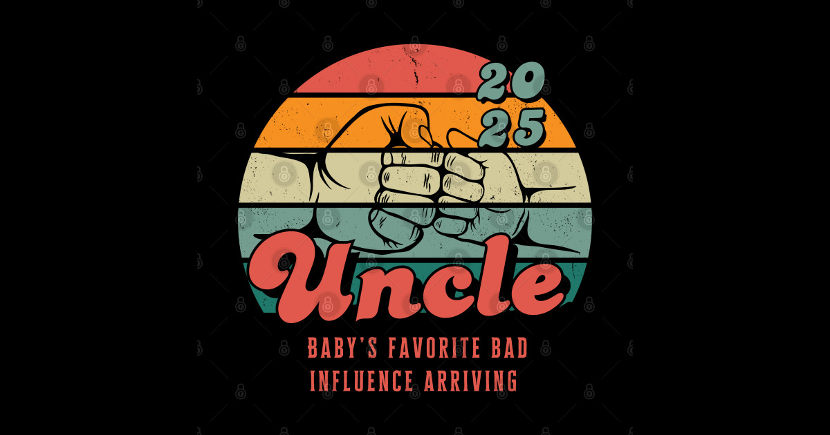 Uncle 2025 - Baby's Favorite Bad Influence Arriving - Uncle 2025 ...