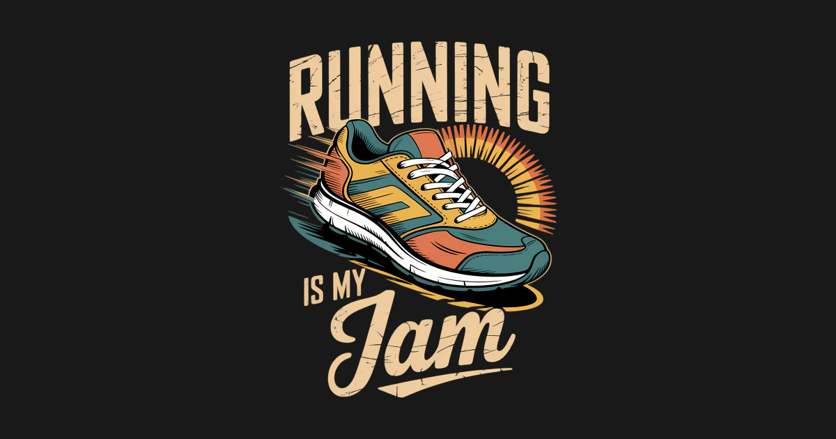 Running Runner Half Marathon Running Is My Jam - Running Funny - T ...