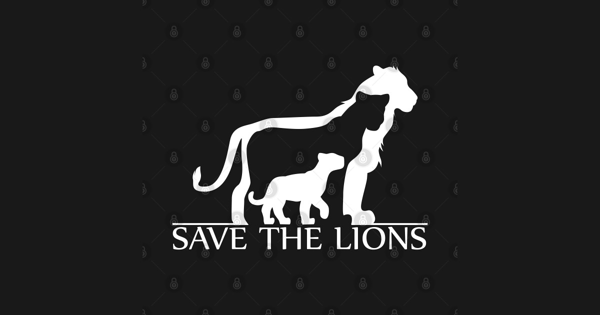 Save the Lions - Lion - T-Shirt | TeePublic