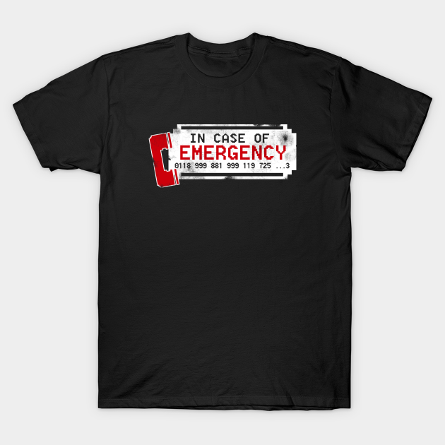 IT Crowd Emergency Number T-Shirt - It Crowd - T-Shirt | TeePublic