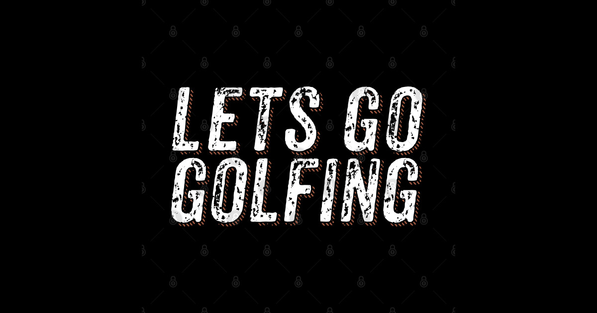 Lets go golfing Original Merchandise - Lets Go Golfing - Sticker ...