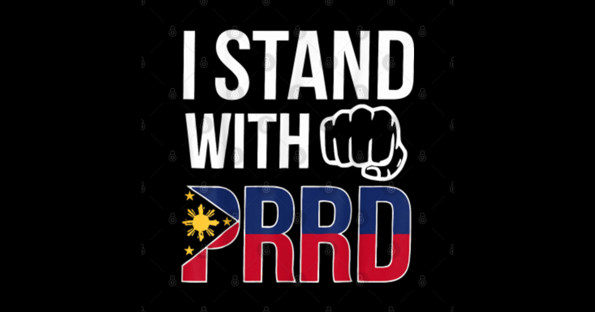 I Stand With PRRD Philippines Pride - Philippine - Sticker | TeePublic