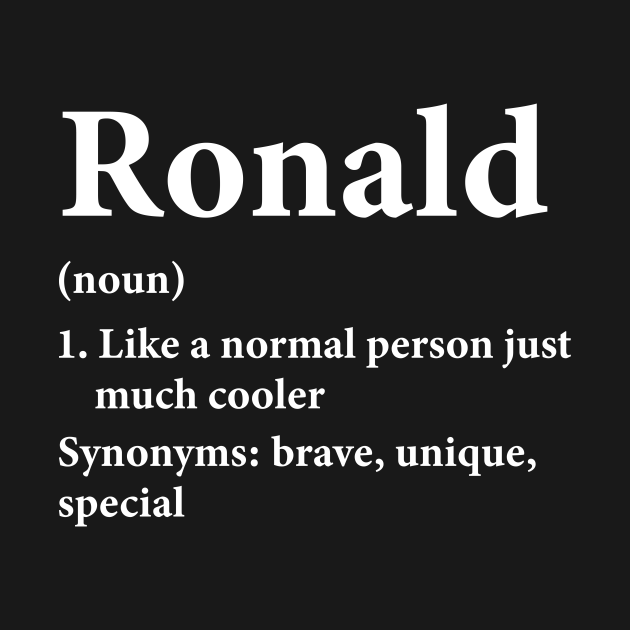 Ronald Name Definition Funny Personalized - Ronald Name Definition ...