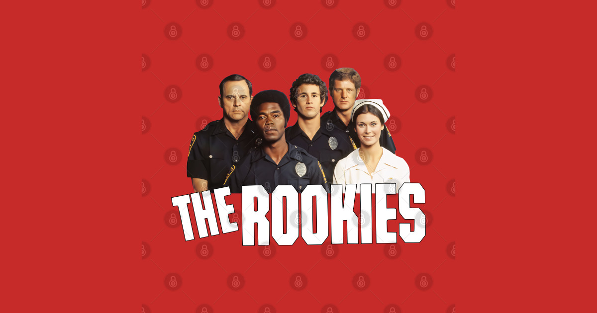 The Rookies - 70s Cop Show - V2 - Classic Tv Shows - T-Shirt | TeePublic