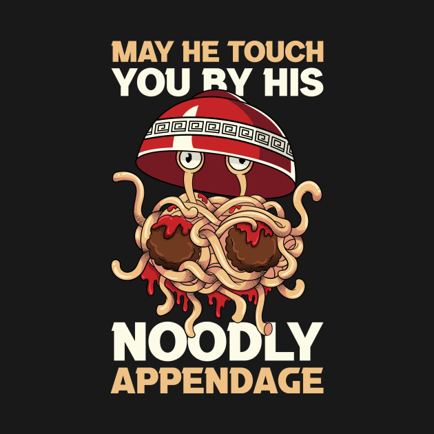 Flying Spaghetti Monster FSM Touch By His Noodly Appendage - Fsm - T ...