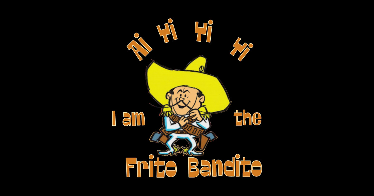 Frito Bandito - Frito Bandito - Sticker | TeePublic