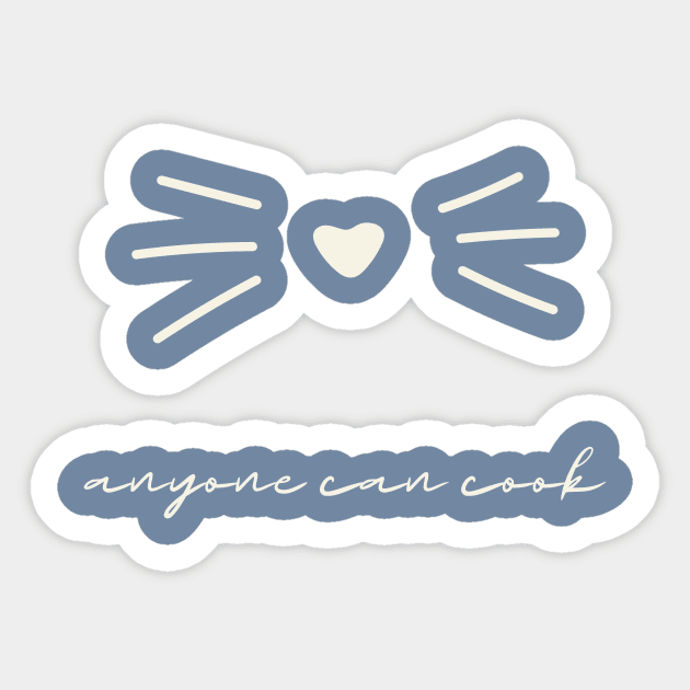 Anyone Can Cook - Ratatouille Chef Remy - Sticker | TeePublic