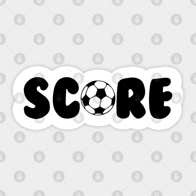 Score - Score - Sticker | TeePublic