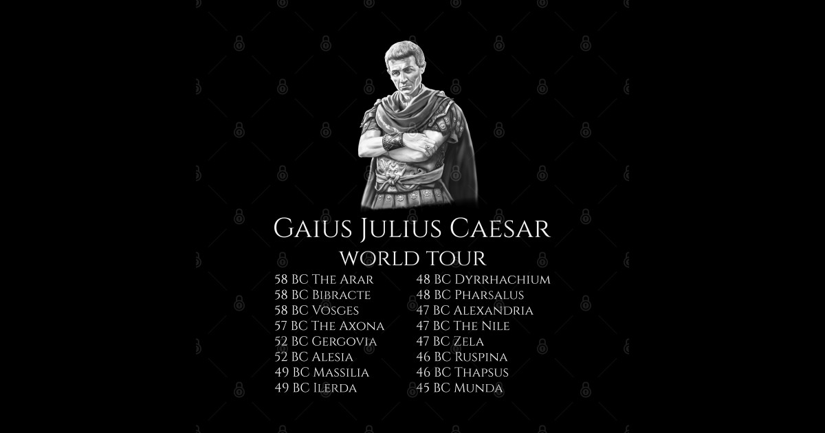 Gaius Julius Caesar World Tour SPQR History Of Ancient Rome - Ancient ...