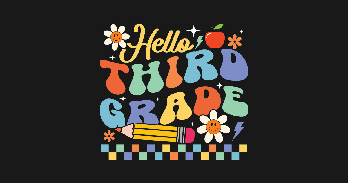Groovy Hello Third Grade Back To School 4th Grade Boy Girl - Hello ...