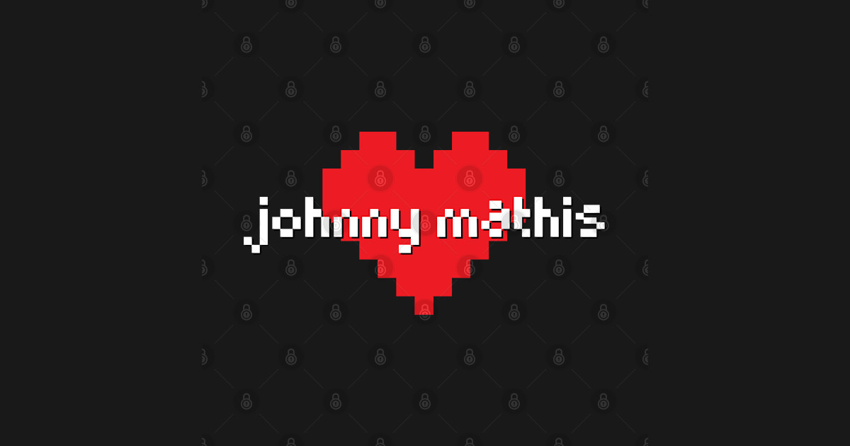 Johnny mathis -> pixel art - Johnny Mathis - T-Shirt | TeePublic