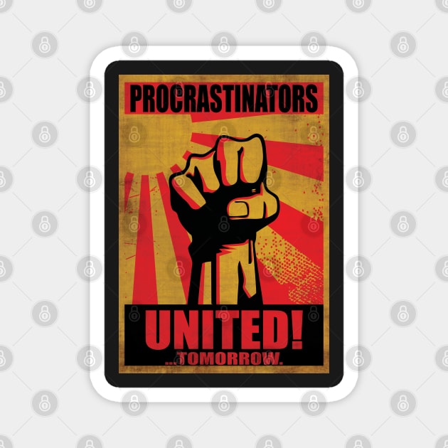 procrastinators unite