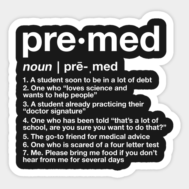 Premed Defined - Premed - Sticker | TeePublic