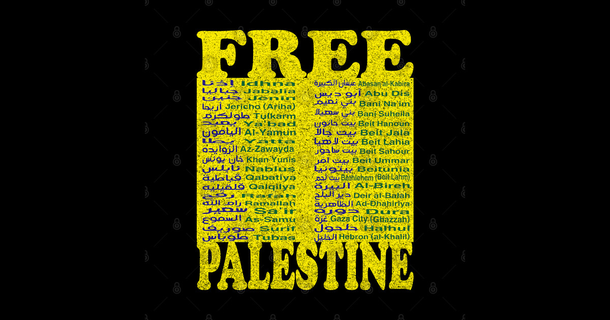 Free Palestine,Palestine cities, Palestine solidarity,Support ...
