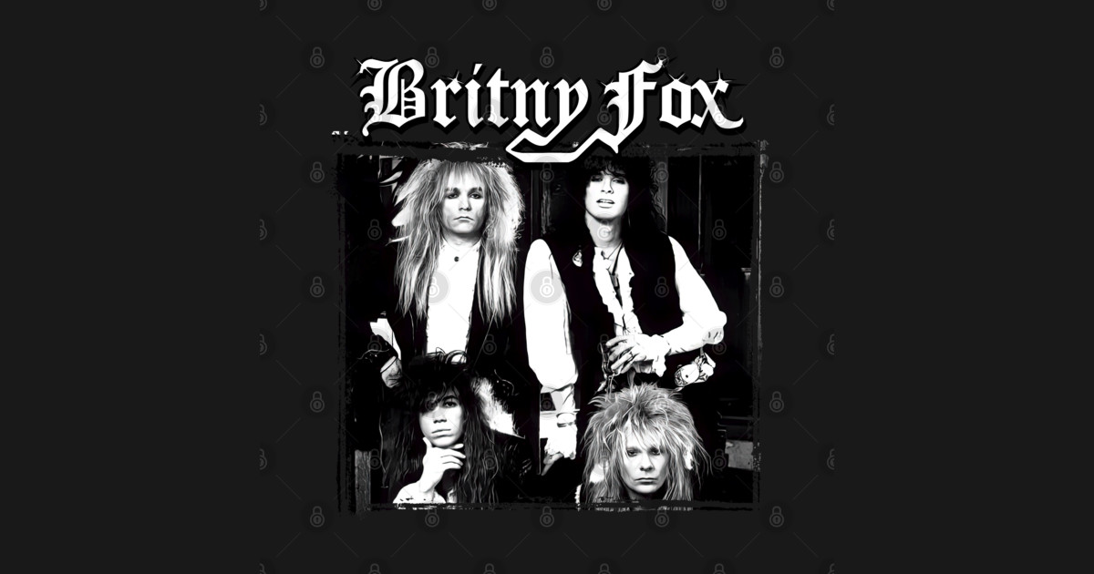 Britny Fox - Britny Fox - T-Shirt | TeePublic