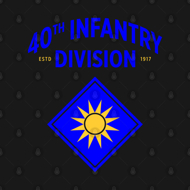 40th Infantry Division United States Military - 40th Infantry Division ...