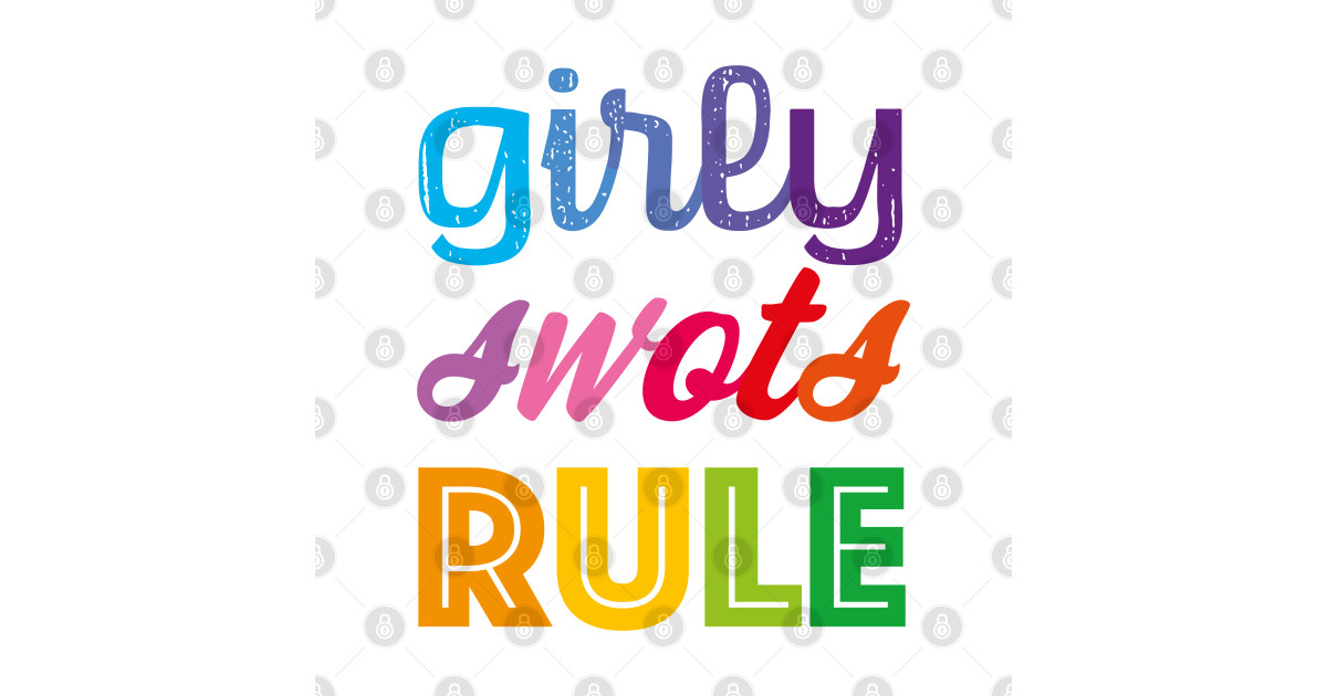 Girly swots rule - Girly Swot - T-Shirt | TeePublic