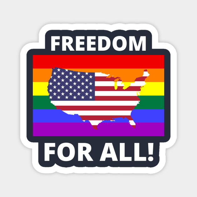 Freedom for All - Rainbow USA July 4th - July 4th Independence Day ...