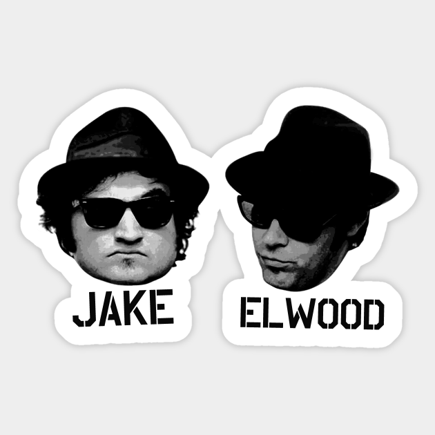 Jake & Elwood - Blues Brothers - Sticker | TeePublic