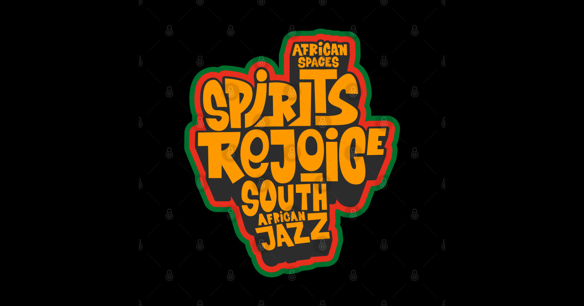 Spirits Rejoice - South African Jazz Masterpiece Album - Spirits ...