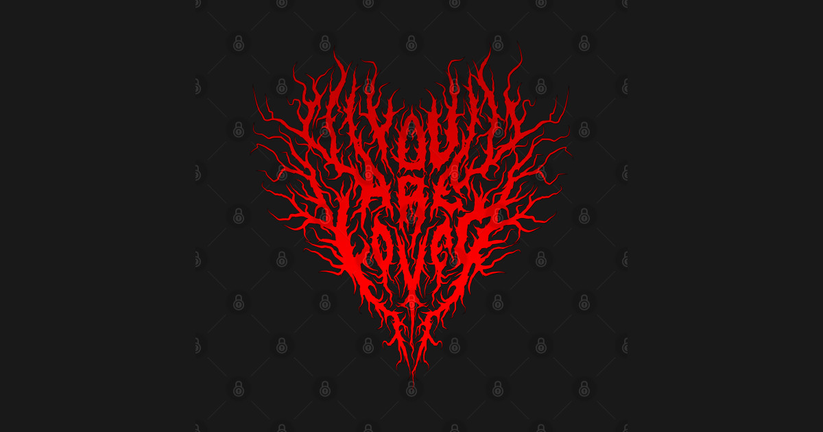 You are loved death metal design (red) - Death Metal - T-Shirt | TeePublic
