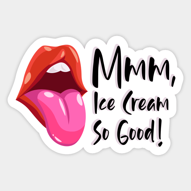 Mmm, Ice Cream So Good | Yes Yes Yes | Strong woman | Gang gang | Back ...