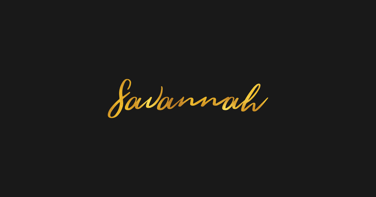 Savannah Name Hand Lettering in Faux Gold Letters - Savannah - T-Shirt ...