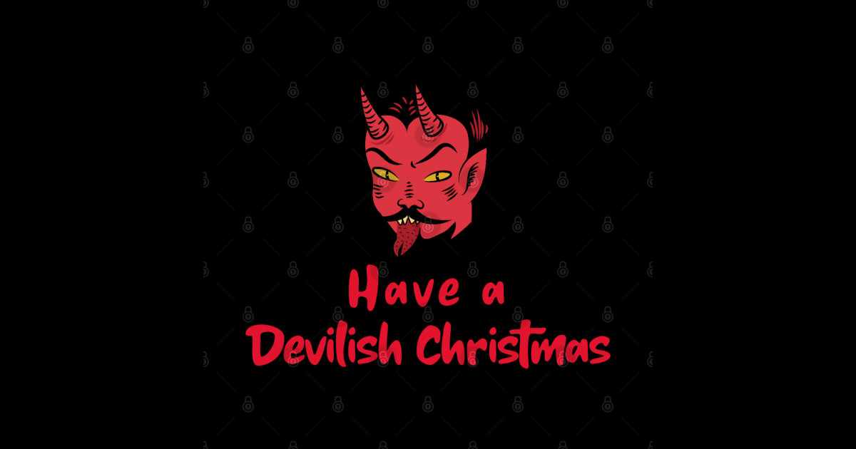 Have a Devilish Christmas, Male Devil, Christmas Gift, Satan, Devilish ...