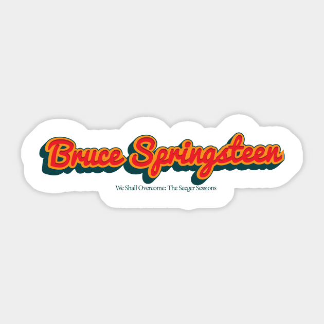 Bruce Springsteen - 2006 - Sticker | TeePublic