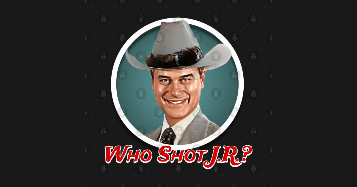Who Shot J.R.? - Jr Ewing - T-Shirt | TeePublic