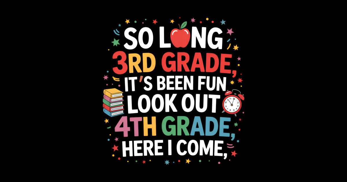 So Long 3rd Grade Graduation Graduate Teacher - Teacher Funny - Sticker ...