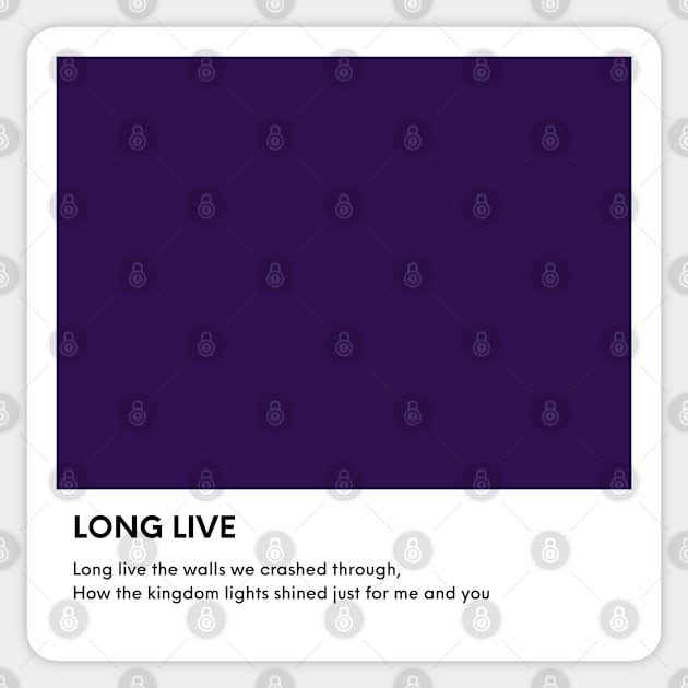 Long Live - Speak Now Taylors Version - Long Live - Sticker | TeePublic