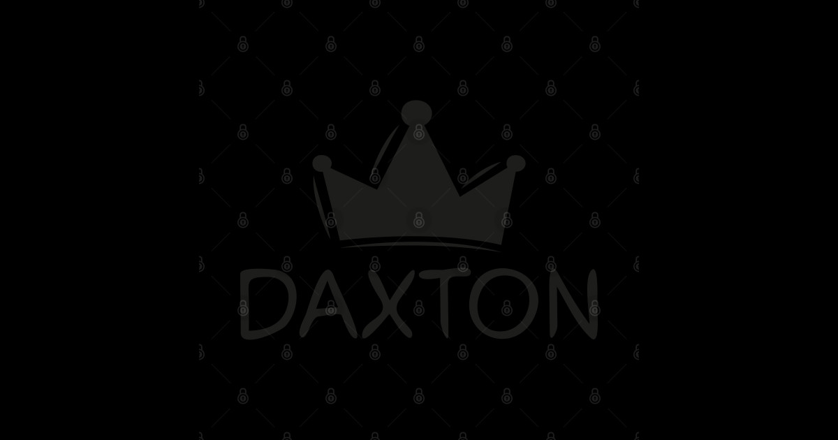Daxton name, Sticker design. - Daxton - Sticker | TeePublic