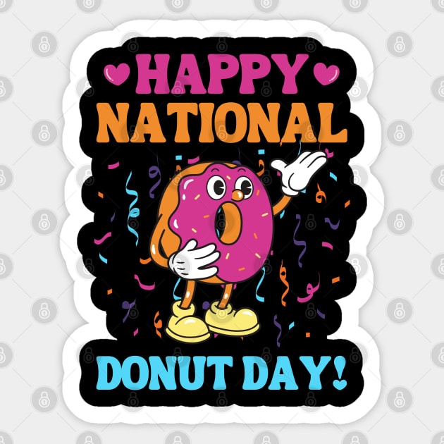 Happy National Donut Day! - Donut Day - Sticker | TeePublic