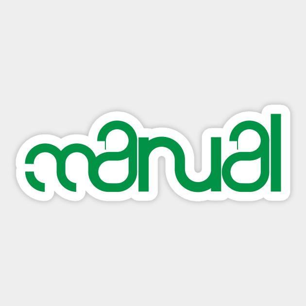 MANUAL - Manual - Sticker | TeePublic