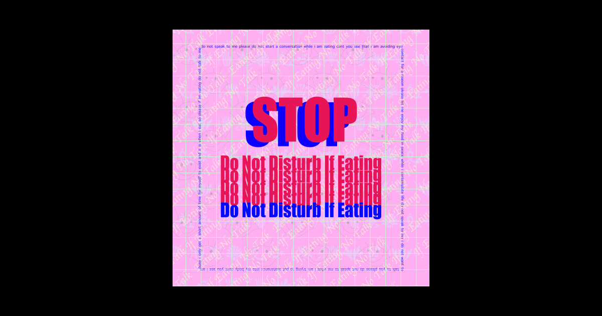 Do Not Disturb If Eating - Do Not Disturb - Magnet | TeePublic