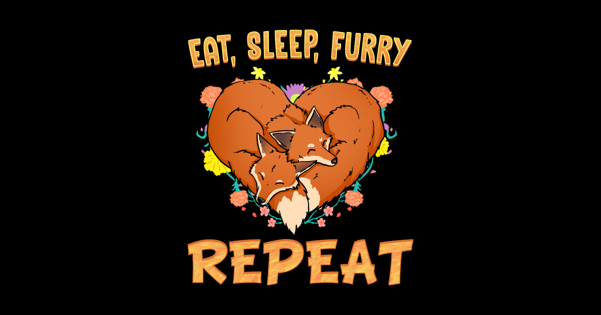 Eat Sleep Furry Repeat I Furries Fandom Cosplay - Furry - Sticker ...