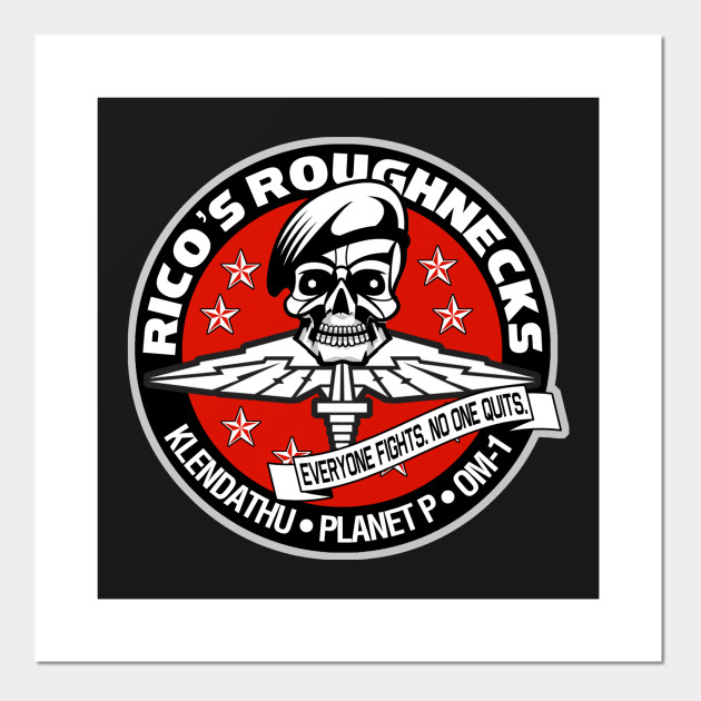 Rico's Roughnecks - Starship Troopers - Posters and Art Prints | TeePublic