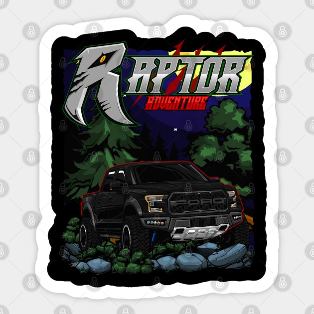 FORD RAPTOR ADVENTURE-BLACK - Ford Raptor - Sticker | TeePublic