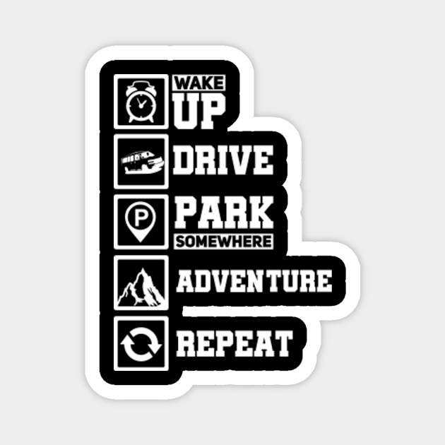 Camper Van Life Quote T Vanlife Van Life Magnet Teepublic