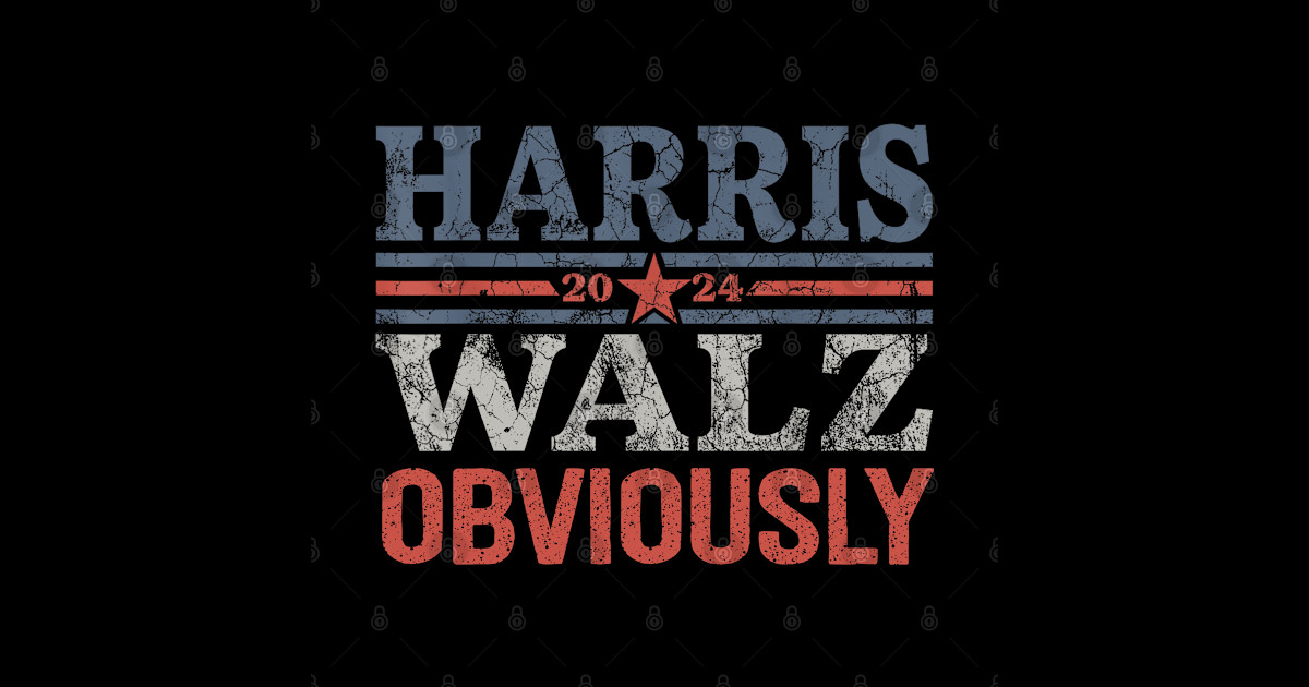 Kamala Walz Obviously 2024 Harris Waltz 2024 Election - Kamala Walz ...