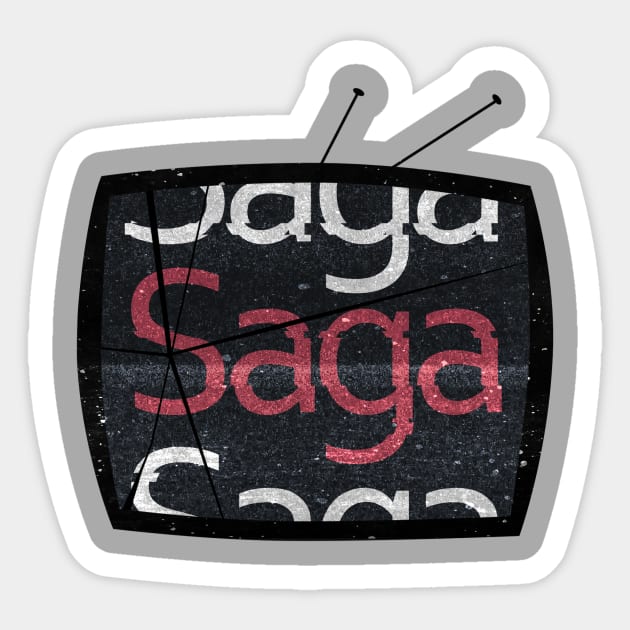Saga - Saga - Sticker | TeePublic