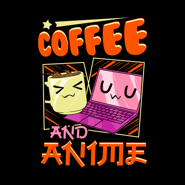 Cute & Funny Coffee And Anime Kawaii Coffee Cup - Coffee And Anime ...
