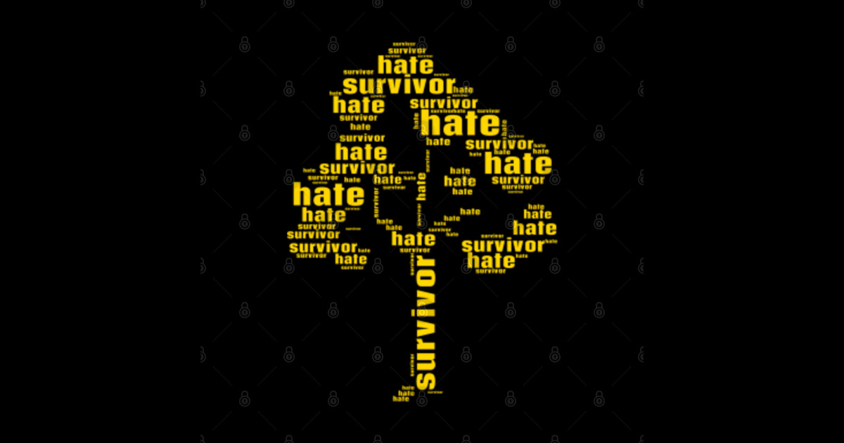hate survivor tree - Hate Survivor - Sticker | TeePublic