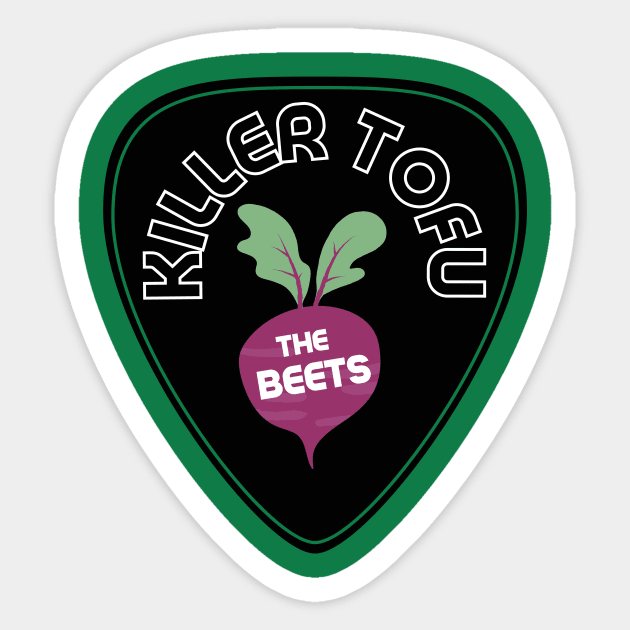 The Beets - Killer Tofu - Doug Funny - Sticker | TeePublic
