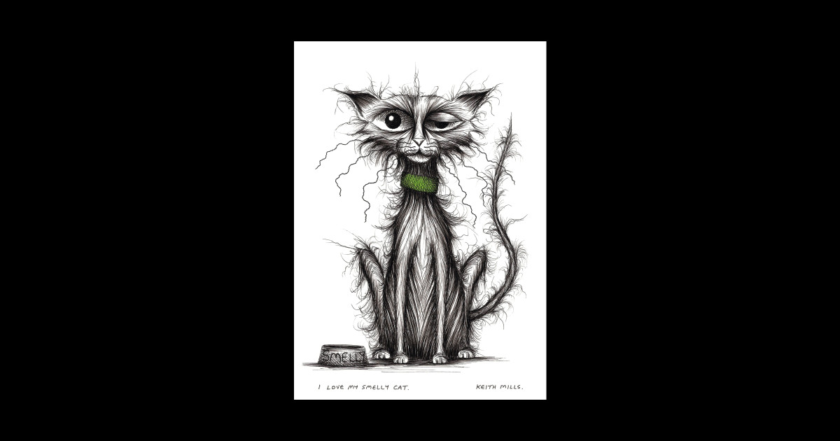 I love my smelly cat - Scruffy - Sticker | TeePublic