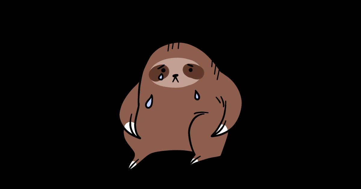 Sad Crying Sloth - Sloth Crying - T-Shirt | TeePublic