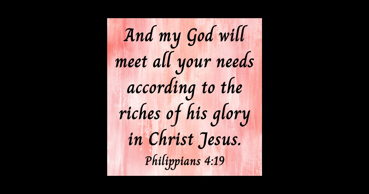 Bible Verse Philippians 4:19 - Philippians 4 19 - Posters and Art ...